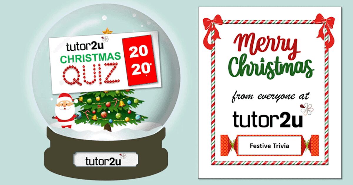 Business Christmas Lesson Quiz Pack 2020 | Business | tutor2u