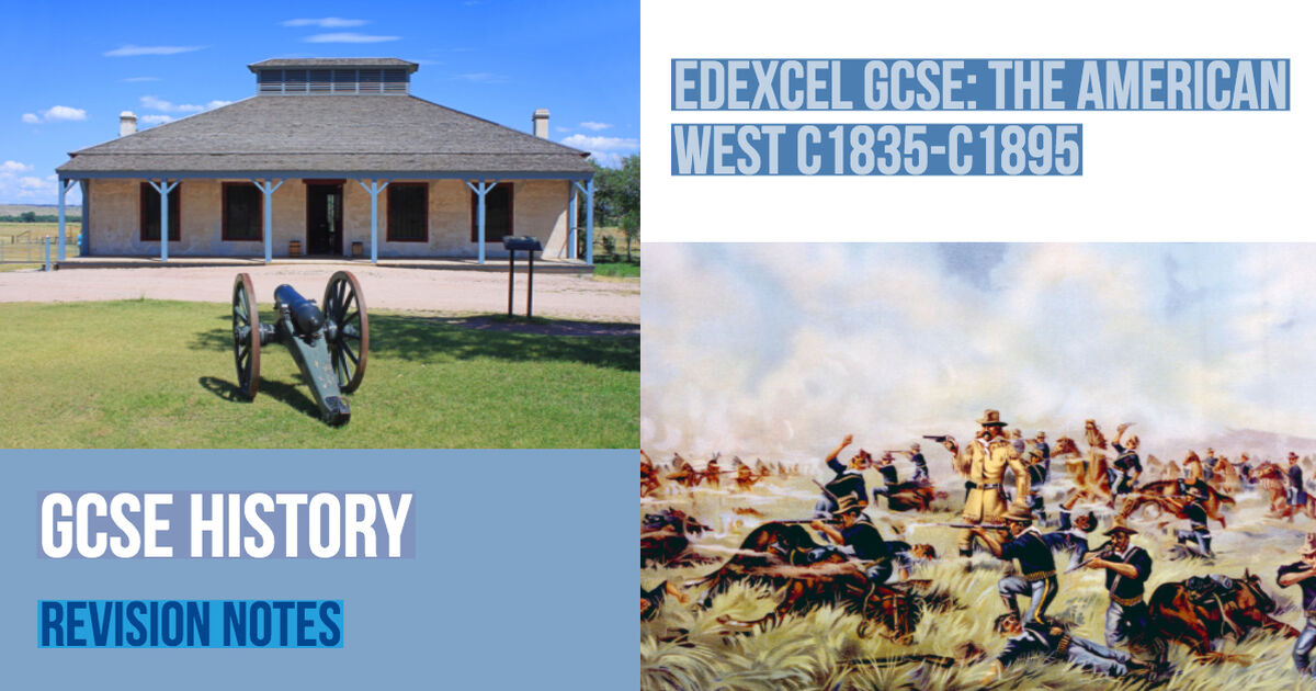 Edexcel GCSE: The American West c1835-c1895 | History | tutor2u