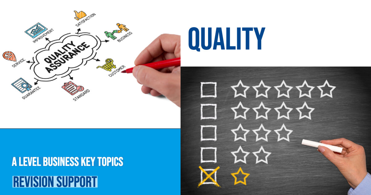 Key Topics - Quality | Business | tutor2u