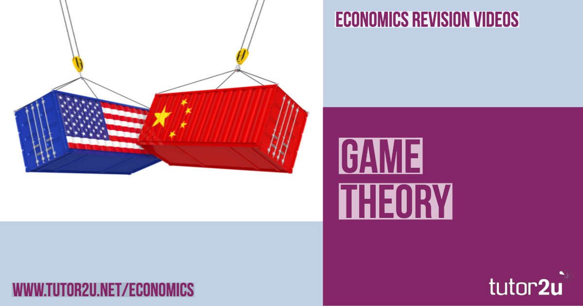 Game Theory Revision Webinar | Economics | tutor2u