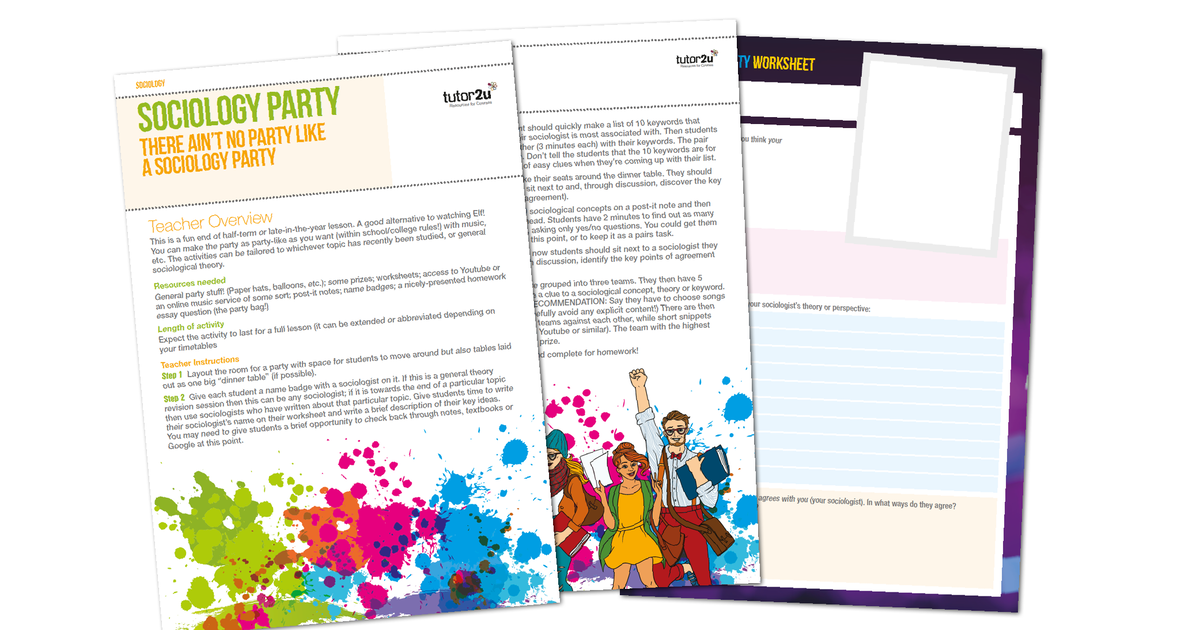 Teaching Activity: Sociology Party! | Sociology | tutor2u