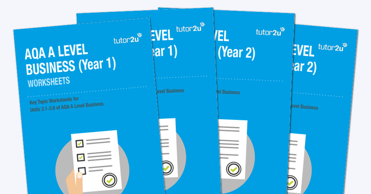 Key Topic Worksheets for AQA & Edexcel A Level Business | Business ...