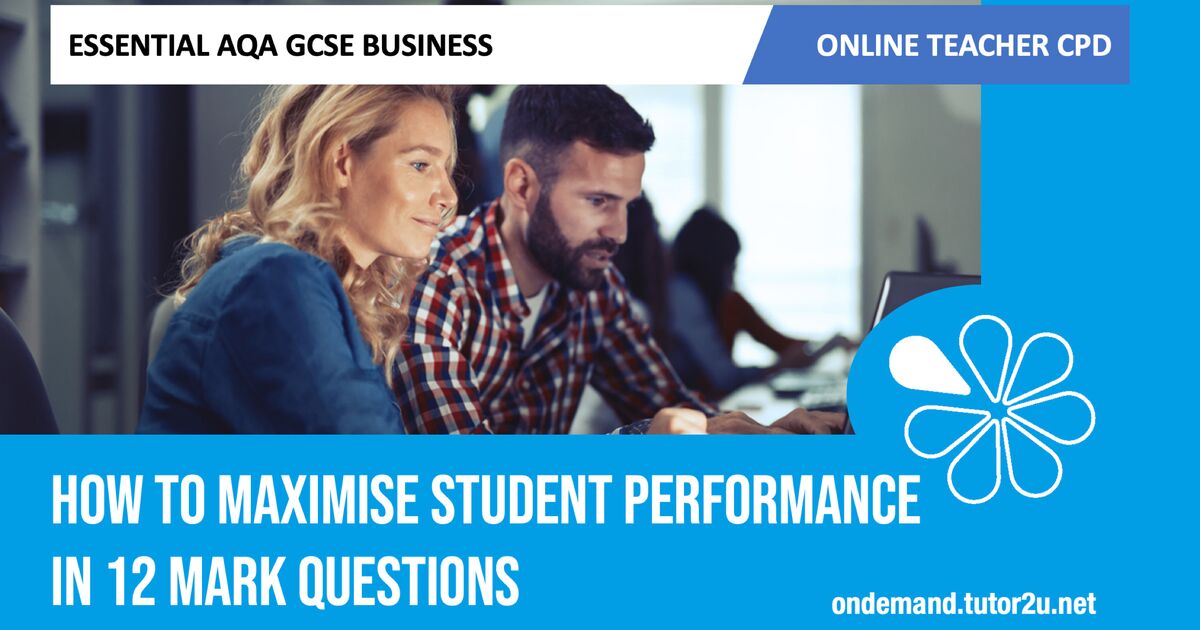 How to Maximise Student Performance in 12 Mark Questions Essential AQA ...